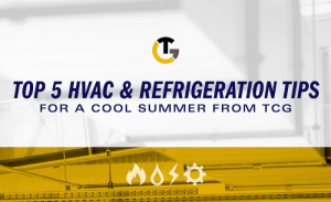 Top 5 HVAC and Refrigeration Tips for a Cool Summer from Total Comfort ...